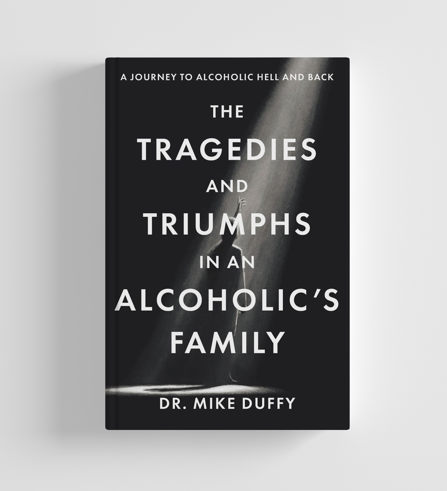 Books - Dr. Mike Duffy